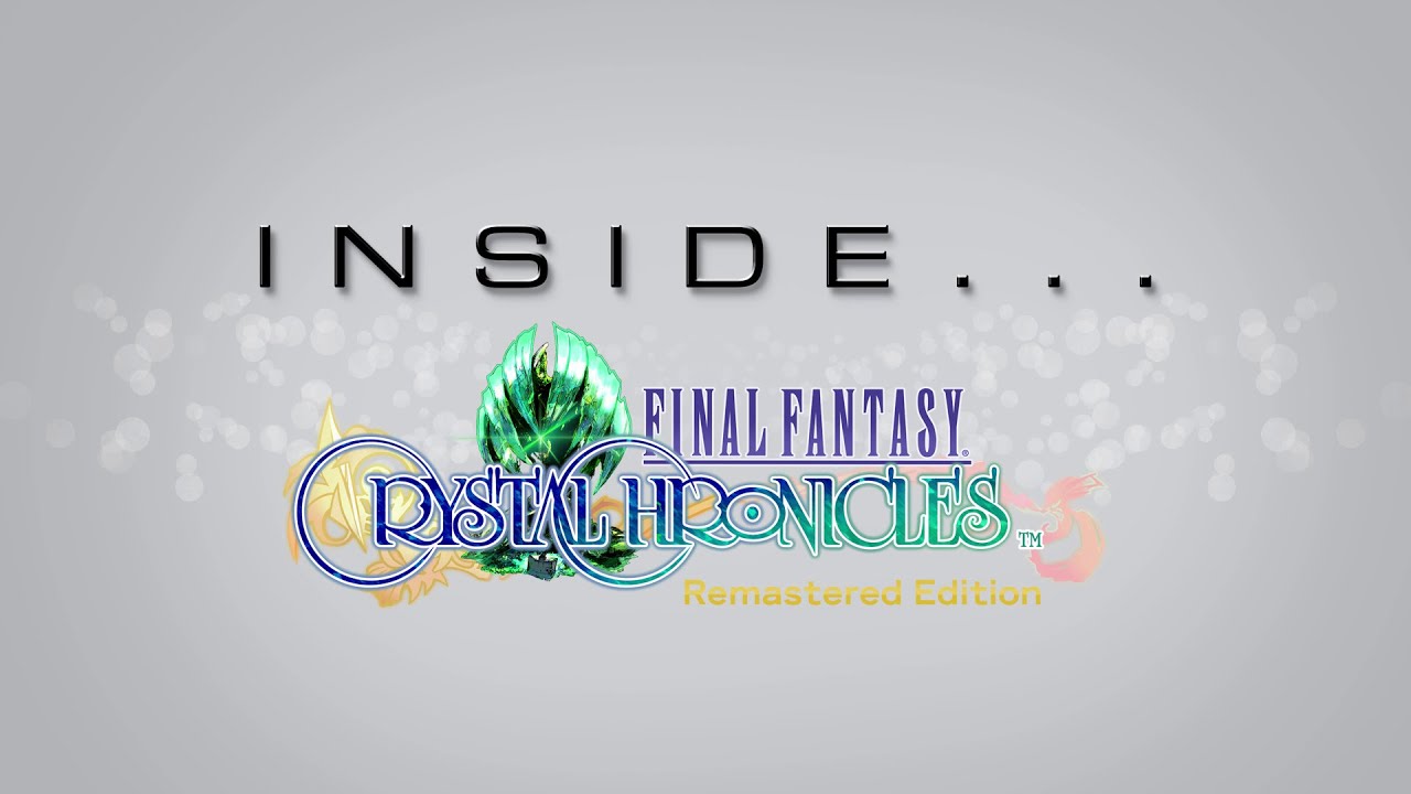 'Final Fantasy Crystal Chronicles Remastered Edition' - Geemu Geemu ...
